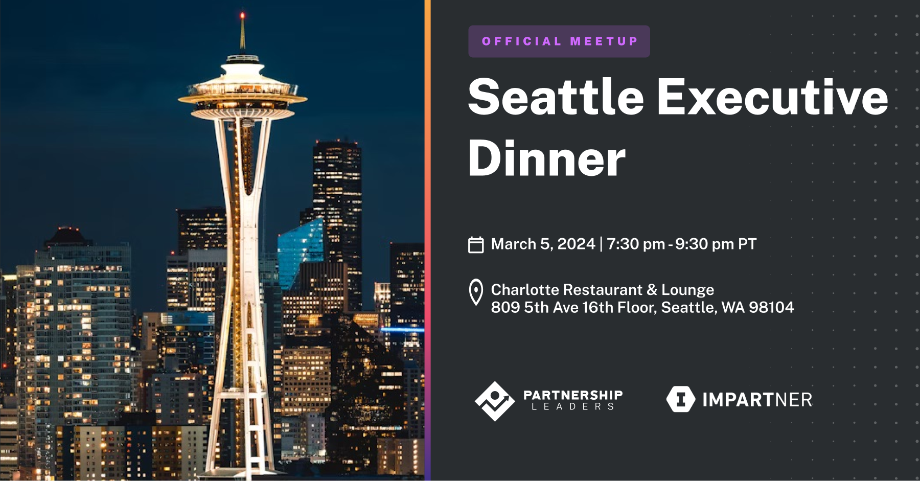 Partnership Leaders: Seattle Executive Dinner